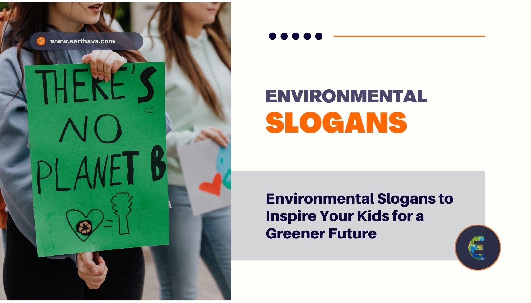 Environmental Slogans to Inspire Your Kids for a Greener Future - Earthava