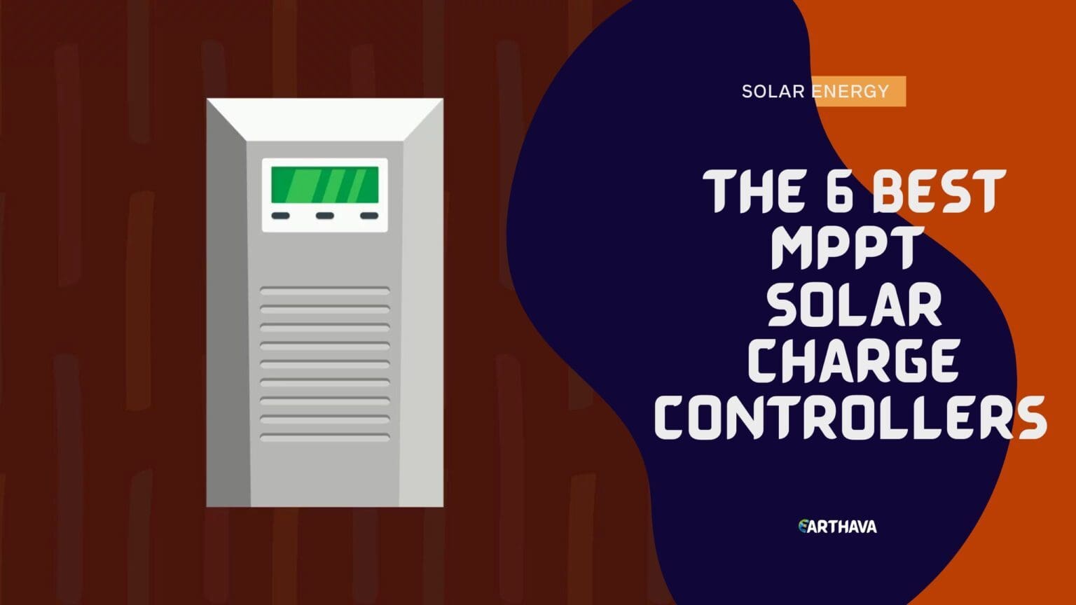6 Best Solar Charge Controllers for Efficient Power Management - Earthava
