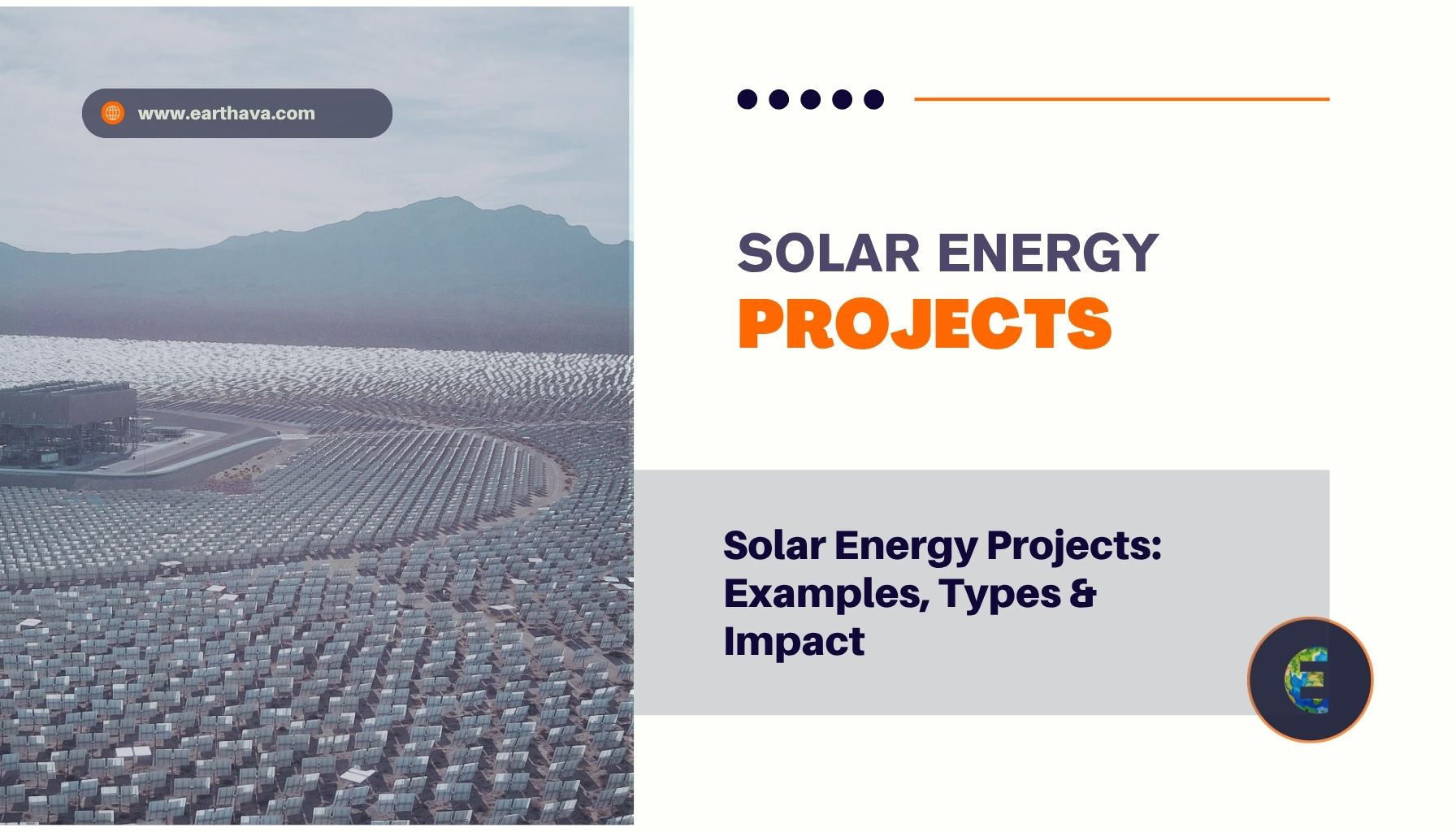 Solar Energy Projects: Examples, Types & Impact - Earthava