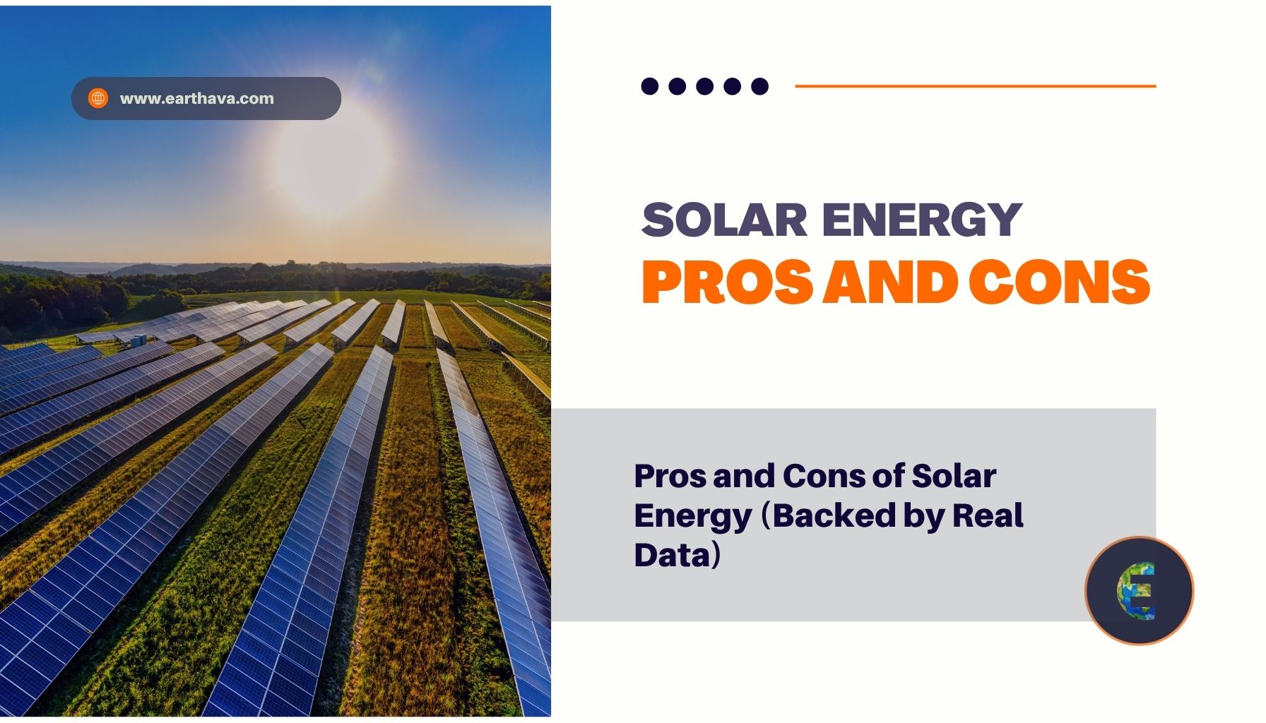 Pros and Cons of Solar Energy (Backed by Real Data) - Earthava