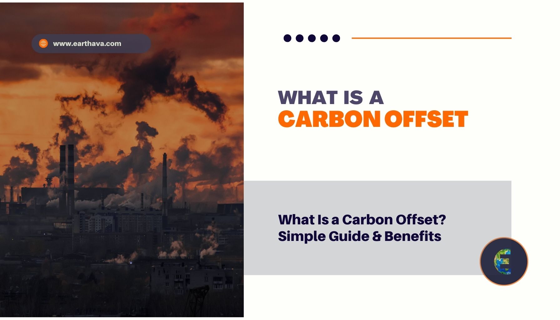 What Is a Carbon Offset? The Good, Bad and Ugly - Earthava