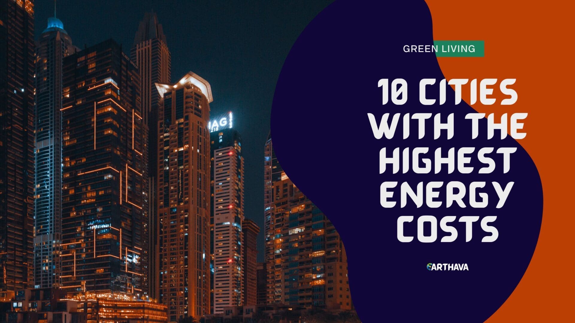 10 Cities With The Highest Energy Costs - Earthava