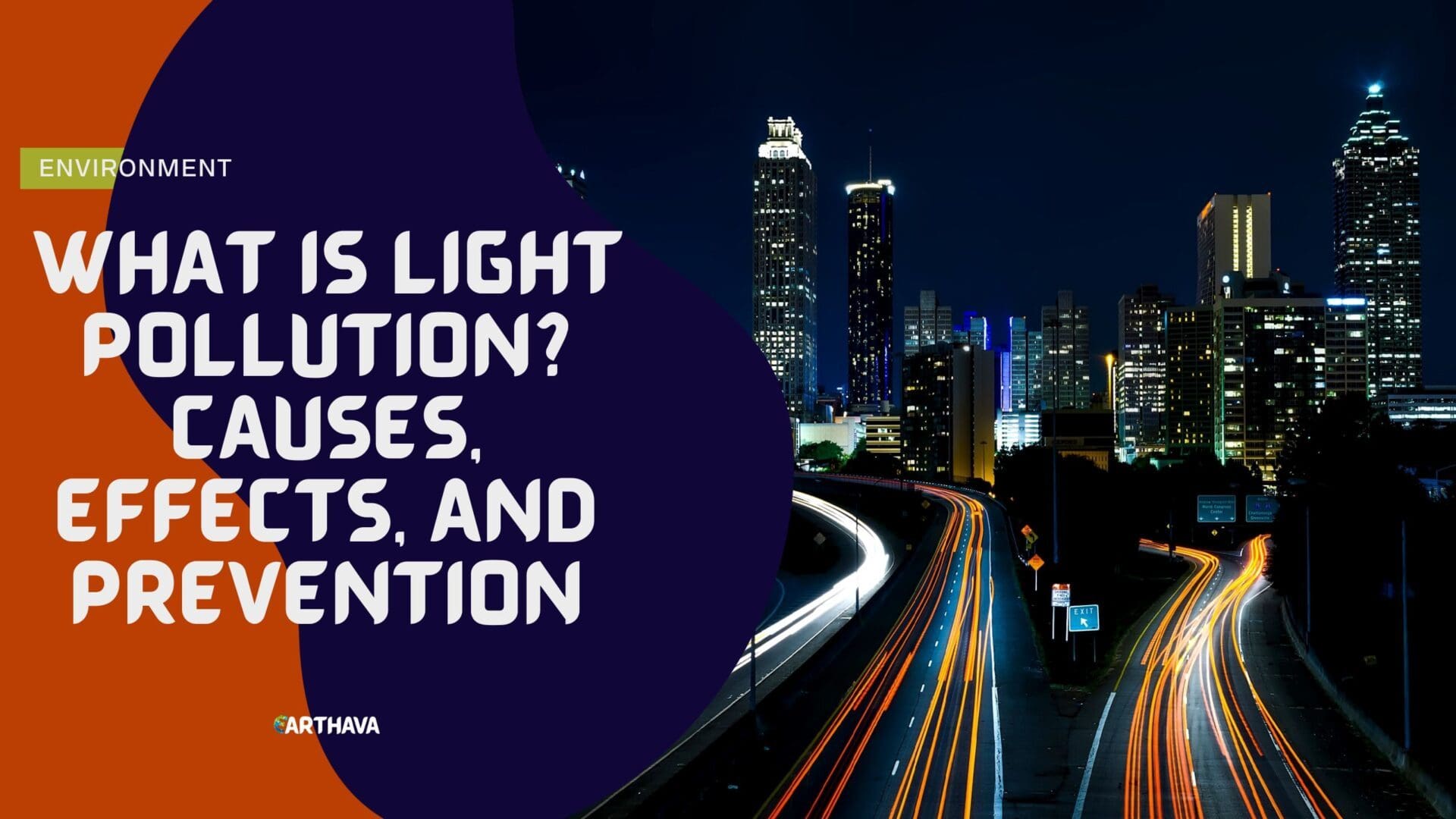What Is Light Pollution? - Earthava