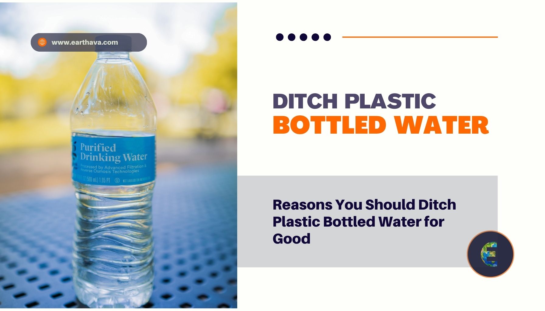 Reasons You Should Ditch Plastic Bottled Water for Good - Earthava