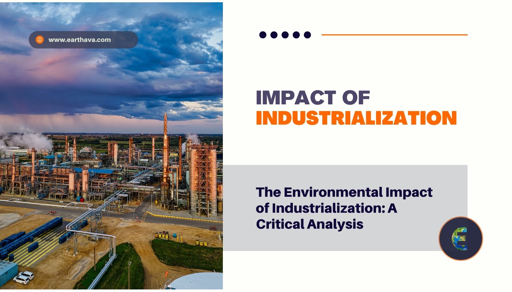 The Environmental Impact of Industrialization: A Critical Analysis ...