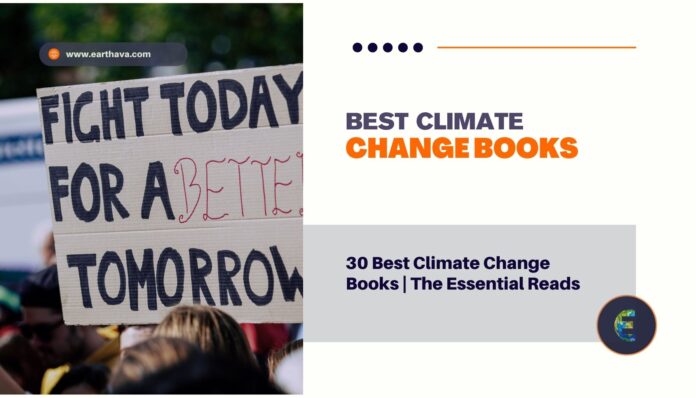 30 Best Climate Change Books | Essential Reads - Earthava