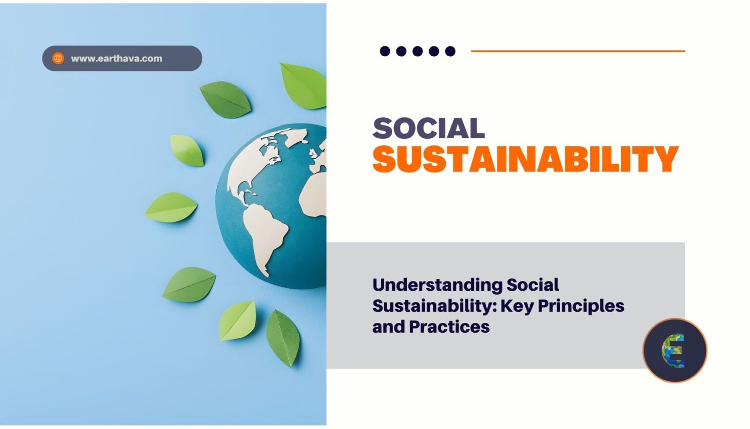 Understanding Social Sustainability: Key Principles and Practices ...